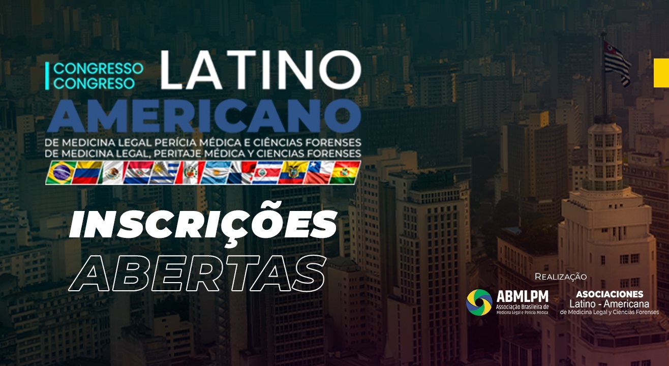 Latin American Congress of Legal Medicine, Medical Expertise and ...